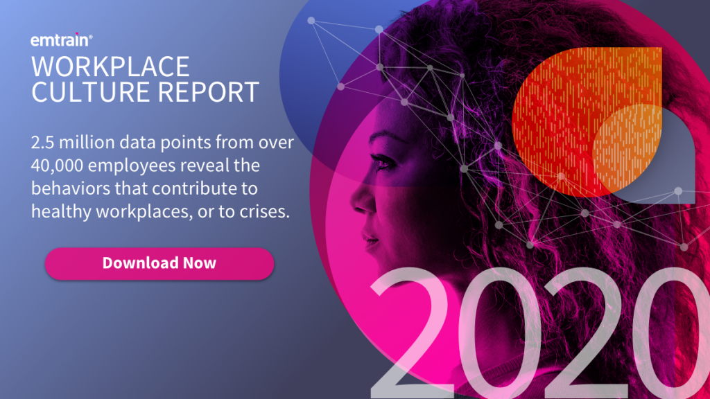 2020 Workplace Culture Report - Emtrain