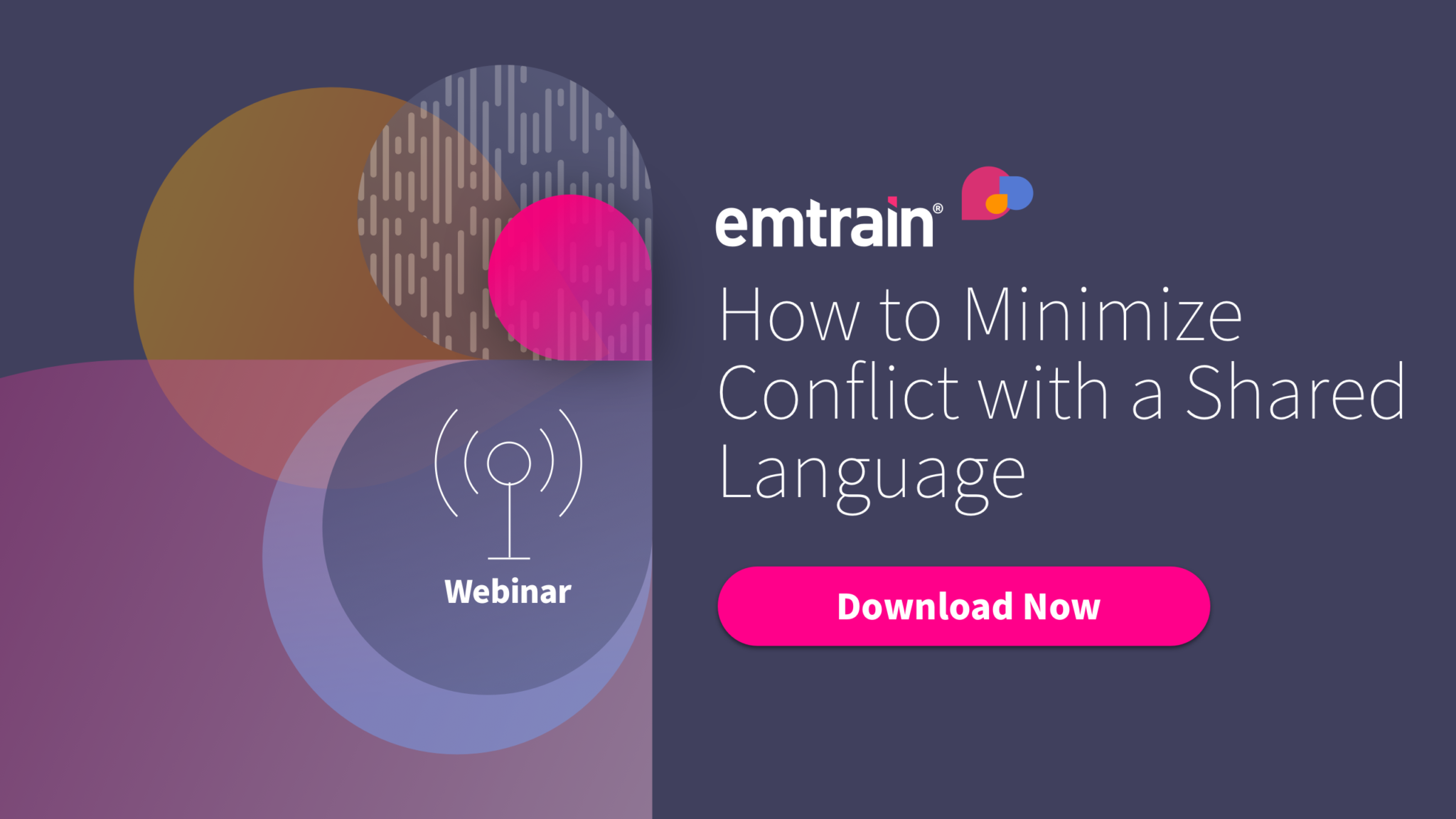 How to Minimize Conflict with a Shared Language - Emtrain